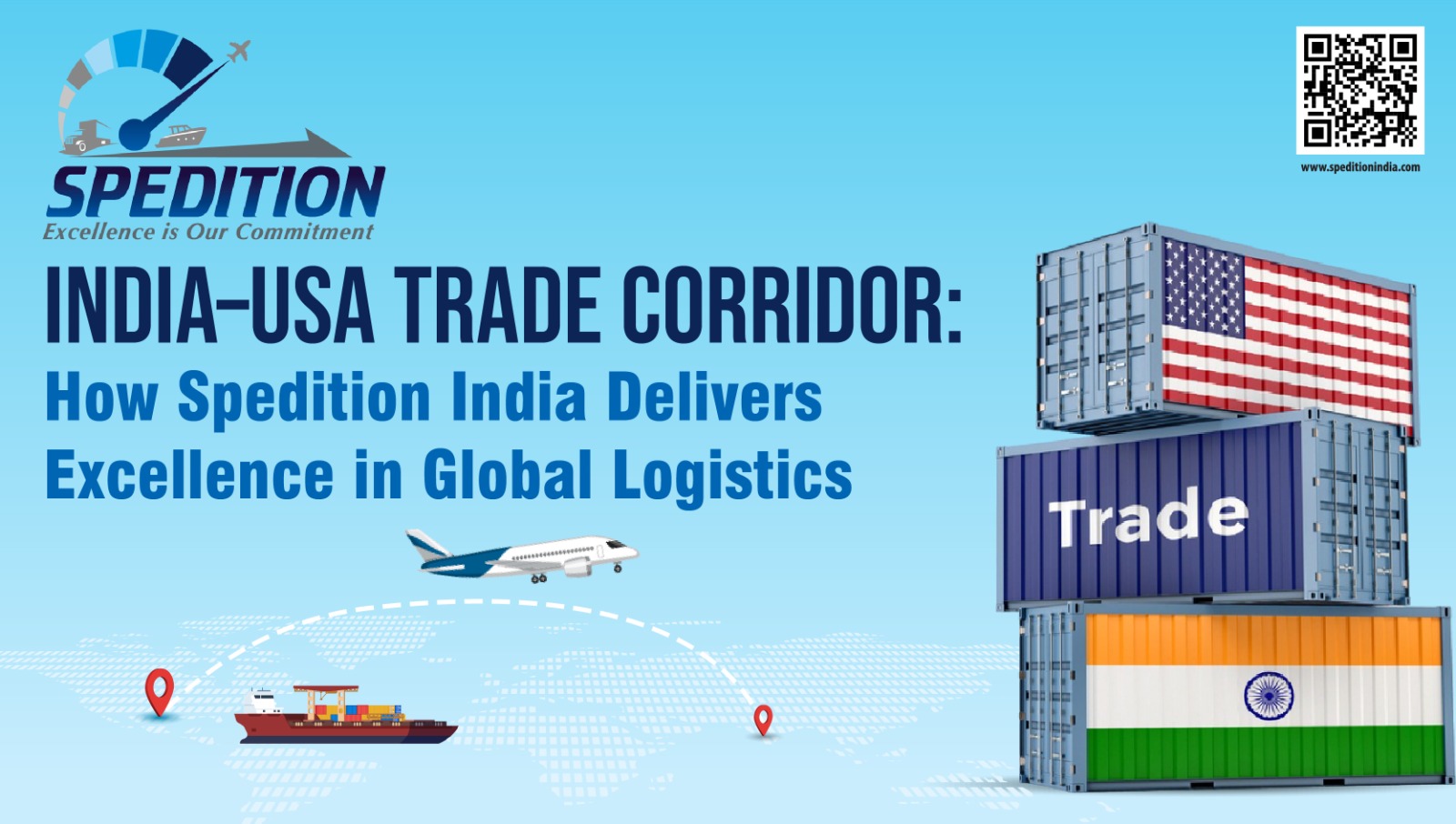 India–USA Trade Corridor: How Spedition India Delivers Excellence in ...